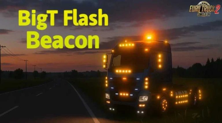 BigT Flash Beacon v1.56 ETS2 - ETS2 Mody | ATS Mod