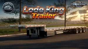 Lode King Trailer v1.0 ATS - ETS2 Mody | ATS Mod